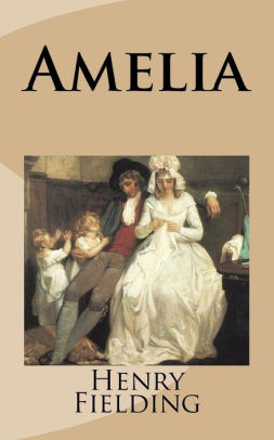 Amelia by Henry Fielding, Paperback | Barnes & Noble®