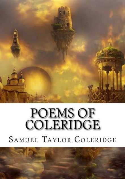Poems of Coleridge by Samuel Taylor Coleridge | NOOK Book (eBook ...
