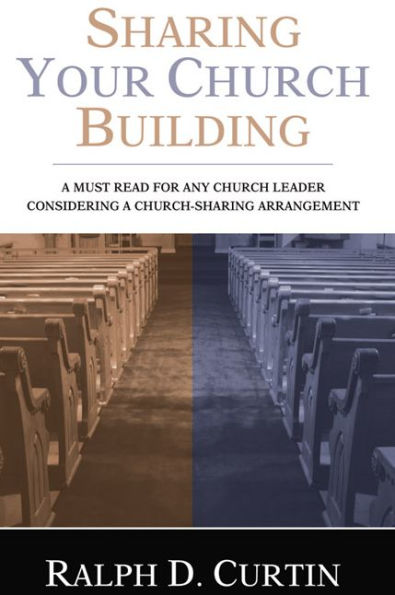 Sharing Your Church Building: A Must Read for any Church Leader ...