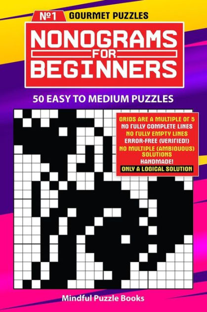 Nonograms for Beginners: 50 Easy to Medium Puzzles by Mindful Puzzle ...
