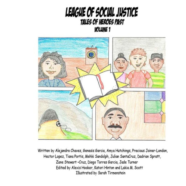 League of Social Justice: Tale of Heroes Past by Alexis Hooker, Katori ...