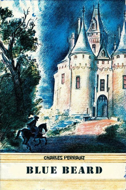 Blue Beard (Illustrated) by Charles Perrault, Paperback | Barnes & Noble®