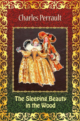 The Sleeping Beauty in the Wood by Charles Perrault, Paperback | Barnes ...
