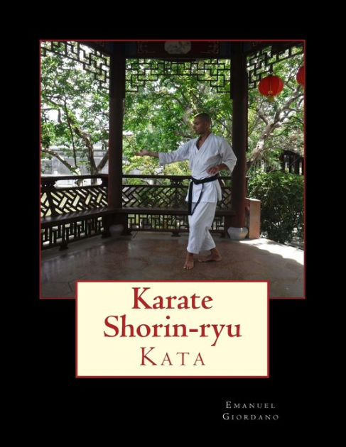 Karate Shorin-ryu - Kata: (edizione a colori) by Emanuel Giordano ...