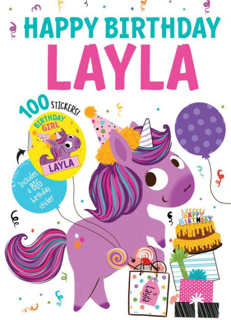 Happy Birthday Layla by Hazel Quintanilla, Hardcover | Barnes & Noble®