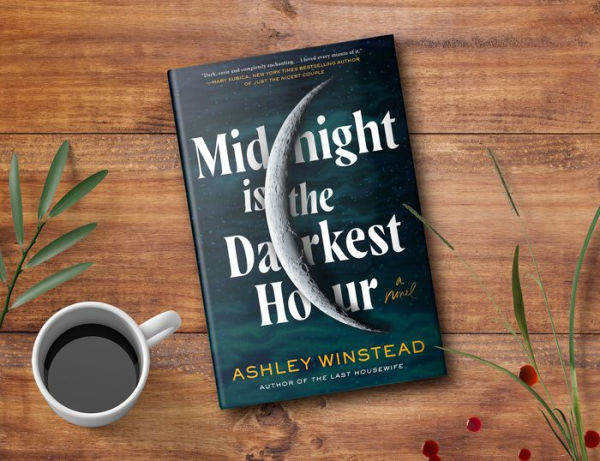 Midnight Is the Darkest Hour: A Novel by Ashley Winstead, Hardcover ...