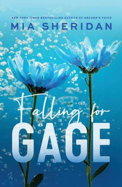 Falling for Gage by Mia Sheridan, Paperback | Barnes & Noble®