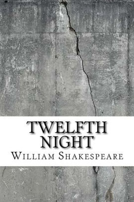 Twelfth Night by William Shakespeare, Paperback | Barnes & Noble®