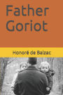 Father Goriot by Honore de Balzac, Paperback | Barnes & Noble®