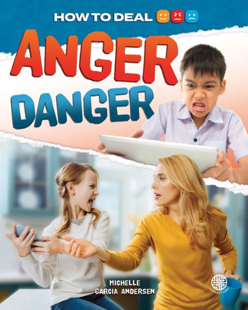 Anger Danger by Andersen | eBook (NOOK Kids) | Barnes & Noble®