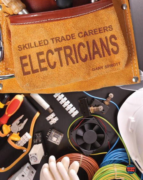 Electricians by Gary Sprott | eBook (NOOK Kids) | Barnes & Noble®