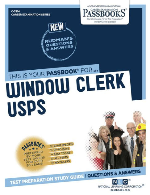 Window Clerk (USPS) (C-3314): Passbooks Study Guide by National ...