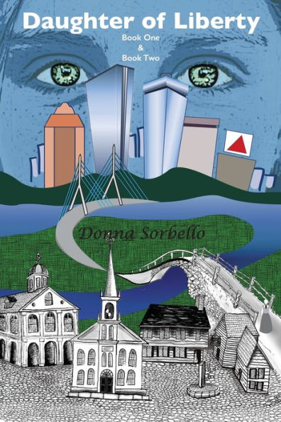 Daughter of Liberty by Donna Sorbello, Paperback | Barnes & Noble®