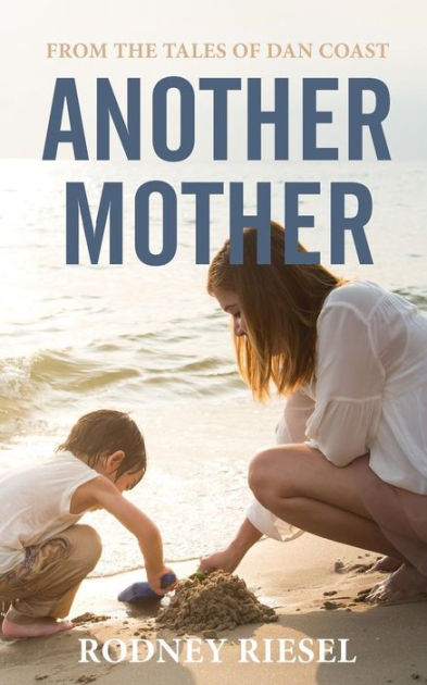 Another Mother by Rodney Riesel, Paperback | Barnes & Noble®