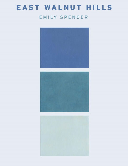 East Walnut Hills by Emily Spencer, Paperback | Barnes & Noble®