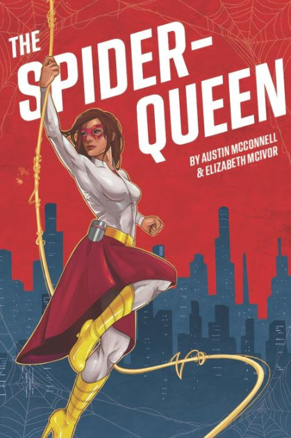 The Spider-Queen by Elizabeth McIvor, Austin McConnell, Paperback ...