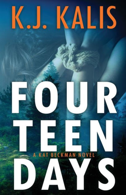 Fourteen Days by K J Kalis, Paperback | Barnes & Noble®