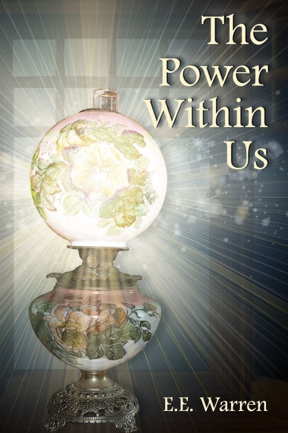 The Power Within Us by E E Warren, Paperback | Barnes & Noble®
