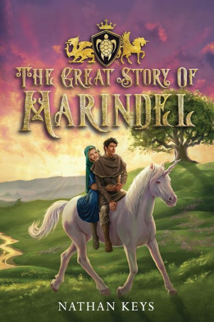 The Great Story of Marindel by Nathan Keys, Paperback | Barnes & Noble®