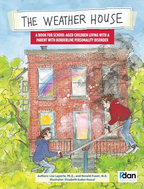 The Weather House: Living with a Parent with Borderline Personality ...