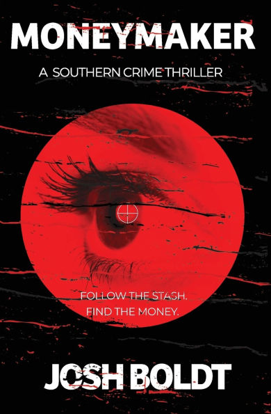 Moneymaker by Josh Boldt, Paperback | Barnes & Noble®