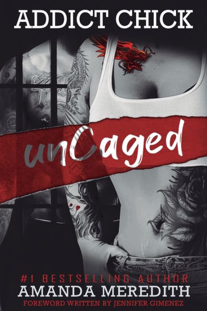 Addict Chick unCaged by Amanda Meredith, Paperback | Barnes & Noble®