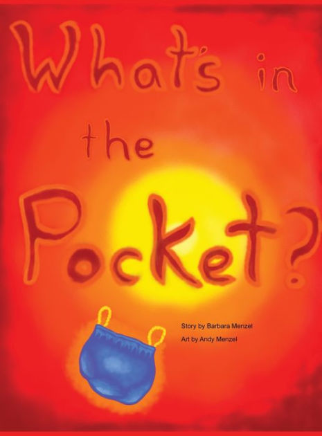 What's in the Pocket? by Barbara Ann Menzel, Andy Menzel, Hardcover ...
