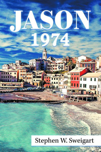 Jason 1974 by Stephen W Sweigart, Paperback | Barnes & Noble®