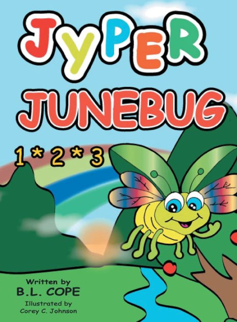 JYPER JUNEBUG 1*2*3 by B. L. Cope, Hardcover | Barnes & Noble®
