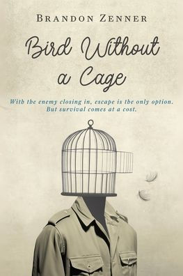 Bird Without a Cage: Book One in the Bird Without a Cage Series by ...