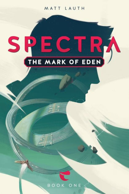 The Mark of Eden by Matt Lauth, Paperback | Barnes & Noble®