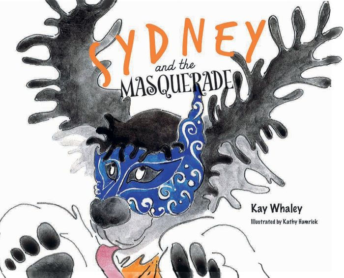 Sydney and the Masquerade by Kay Whaley, Kathy Hamrick, Hardcover ...