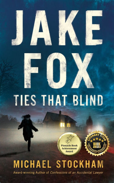 Jake Fox: Ties That Blind by Michael Stockham, Paperback | Barnes & Noble®
