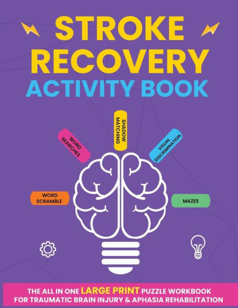 Stroke Recovery Activity Book: The All In One Large Print Puzzle ...