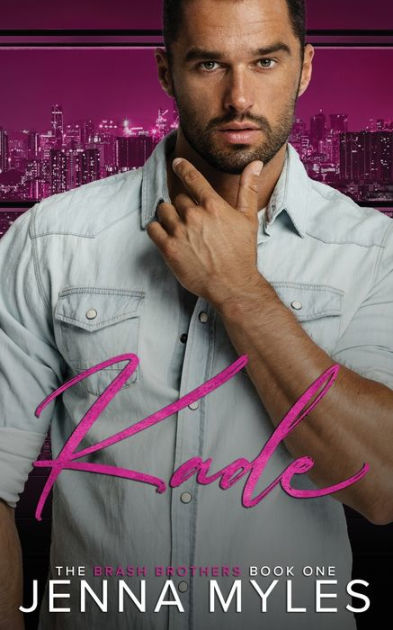 Kade: A Brash Brothers Romance by Jenna Myles, Paperback | Barnes & Noble®