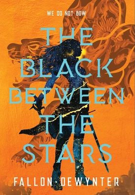 The Black Between the Stars by Fallon Dewynter, Hardcover | Barnes & Noble®