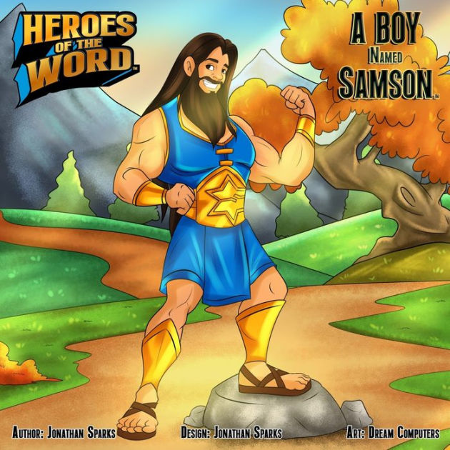 A Boy Named Samson by Jonathan C Sparks, Jonathan Sparks, Paperback ...