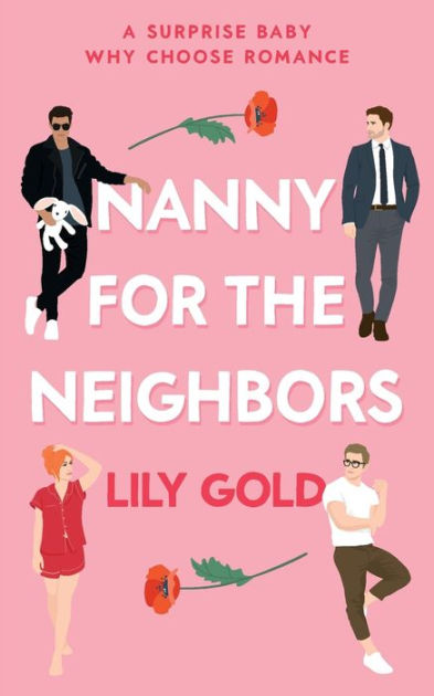Nanny for the Neighbors by Lily Gold, Paperback | Barnes & Noble®