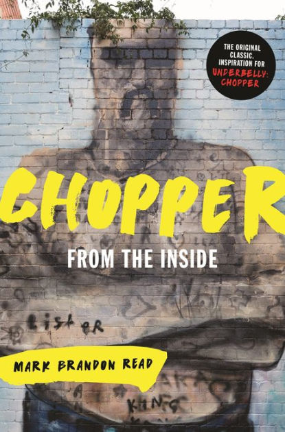 From the Inside: Chopper 1 by Mark Brandon "Chopper" Read | NOOK Book ...