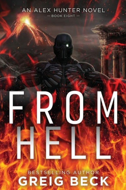 From Hell by Greig Beck, Paperback | Barnes & Noble®