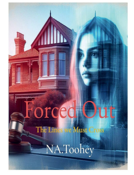 Forced Out - The Lines We Must Cross by Neil Toohey, Paperback | Barnes ...