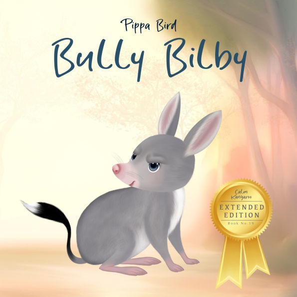 Bully Bilby by Pippa Bird, Paperback | Barnes & Noble®