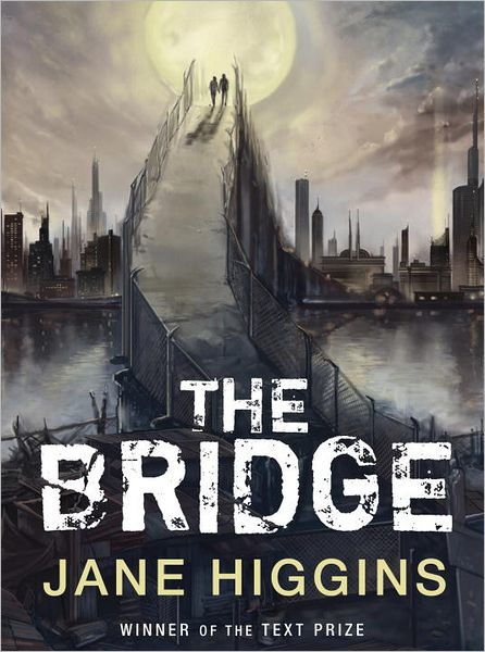 The Bridge by Jane Higgins, Hardcover | Barnes & Noble®