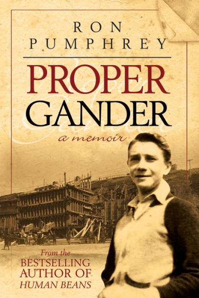 Proper Gander by Ron Pumphrey | eBook | Barnes & Noble®