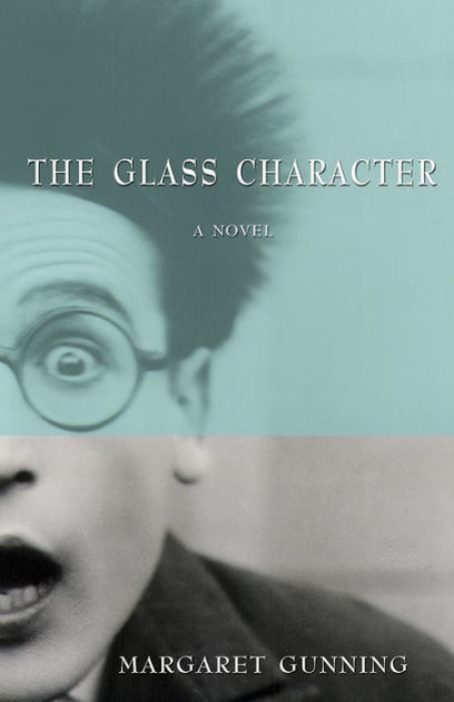 The Glass Character by Margaret Gunning | eBook | Barnes & Noble®