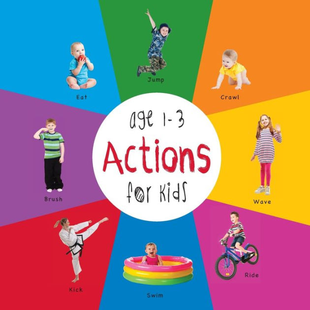Actions for Kids age 1-3 (Engage Early Readers: Children's Learning ...