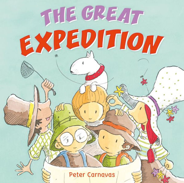 The Great Expedition by Peter Carnavas, Hardcover | Barnes & Noble®