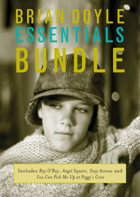 The Brian Doyle Essentials Bundle by Brian Doyle | NOOK Book (eBook ...