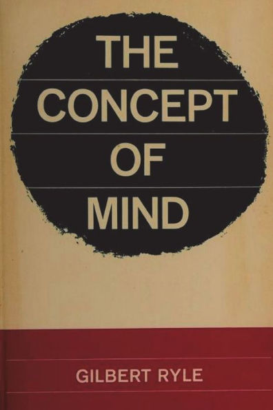 The Concept of Mind by Gilbert Ryle, Paperback | Barnes & Noble®