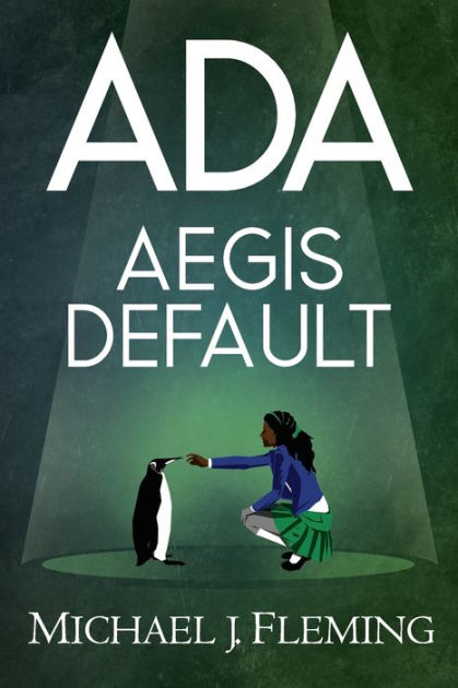 Ada: Aegis Default by Michael J Fleming, Paperback | Barnes & Noble®